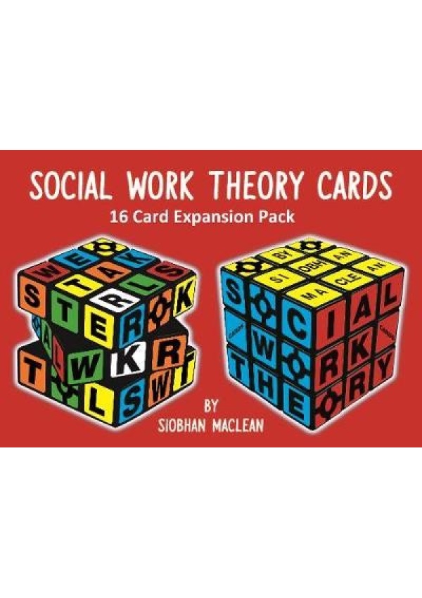 Social Work Theory Cards 3rd Edition Expansion Pack | Kirwin Maclean ...