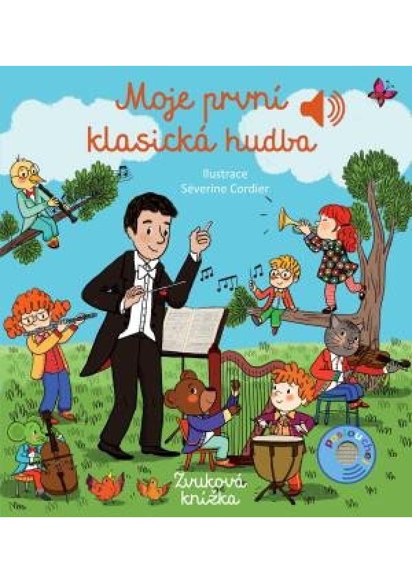 Moje první klasická hudba - Zvuková knížka | Svojtka & Co. s. r. o ...