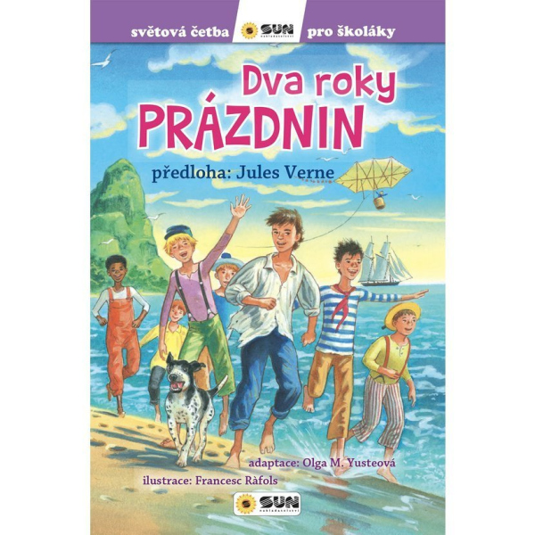 Dva roky prázdnin - Světová četba pro školáky | NAKLADATELSTVÍ SUN s.r ...